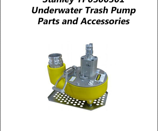 Stanley TP0300301 Parts and Accessories – Underwater Hydraulics