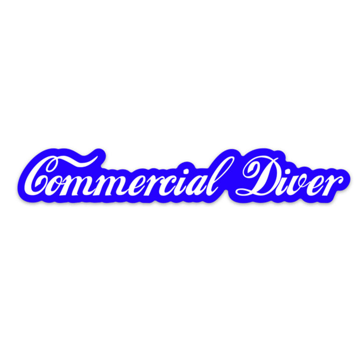 Crack Open A Can Of Commercial Diver | Commercial Diving Sticker ...